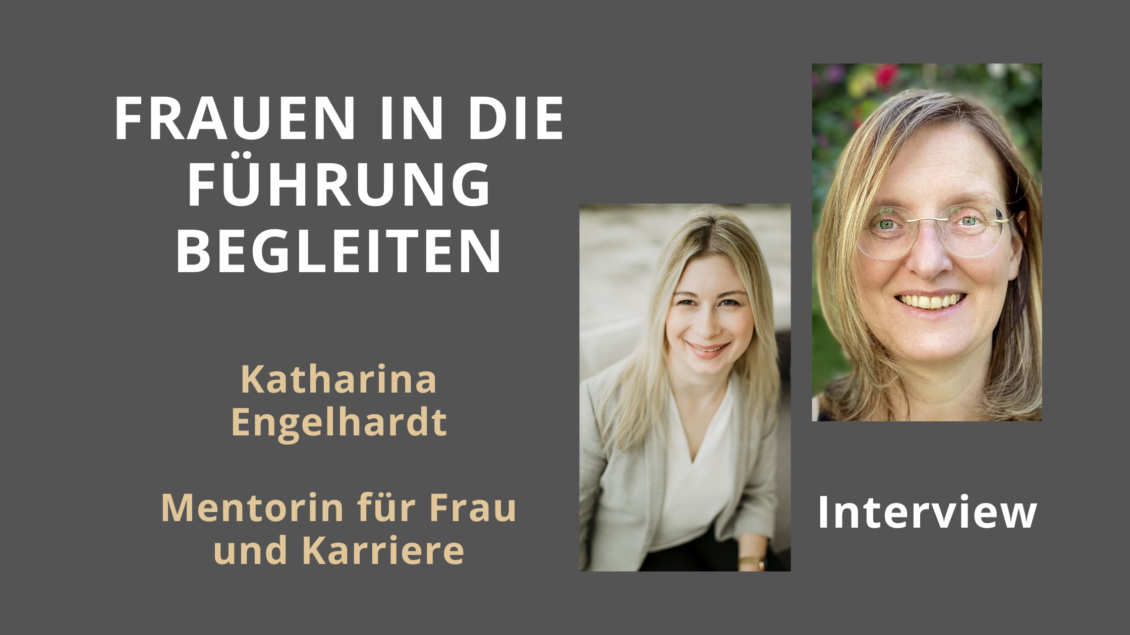 Frauen in die Führung bringen - Interview mit Katharina Engelhardt