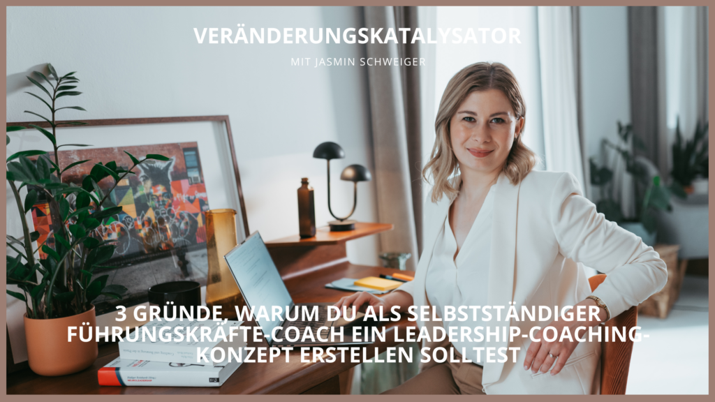3 gute Gründe für ein Leadership-Coaching-Konzept